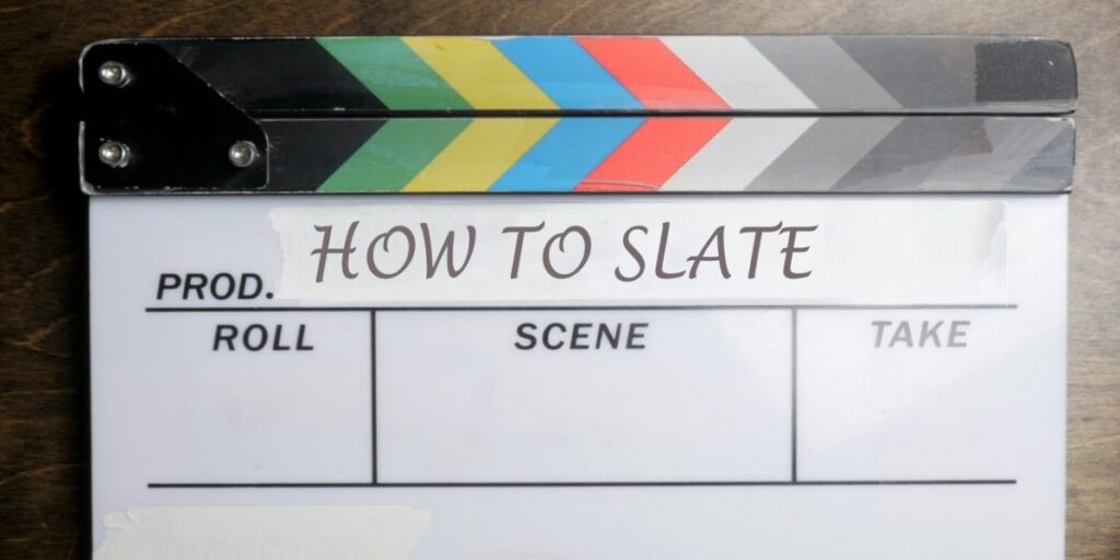 Tutorial: How To Slate | Stray Angel Films